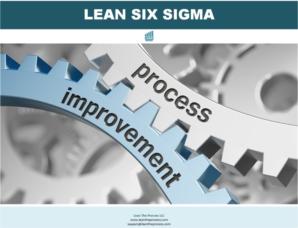 Process Improvement Using Lean Six Sigma: A Comprehensive Guide - Lean ...
